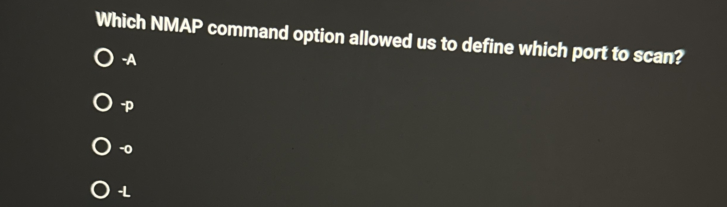 Solved Which NMAP command option allowed us to define which | Chegg.com