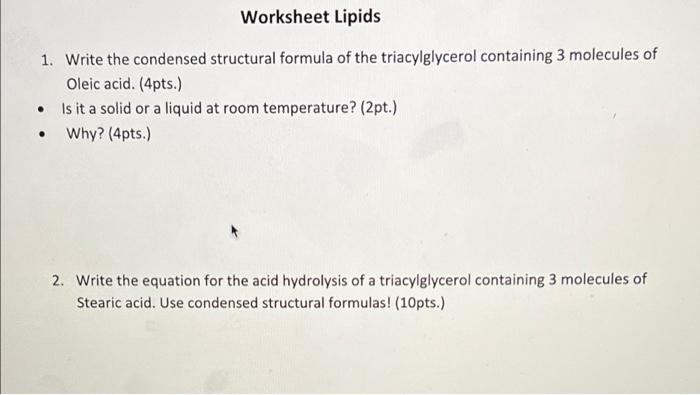 Solved Worksheet Lipids 1. Write the condensed structural | Chegg.com