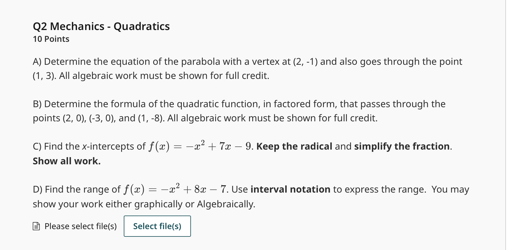 Solved Q2 ﻿Mechanics - ﻿Quadratics10 ﻿PointsA(2,-1) ﻿and | Chegg.com