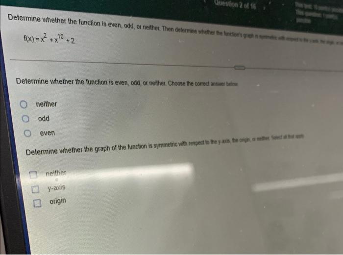 Solved estion 2 of 56 Determine whether the function is | Chegg.com