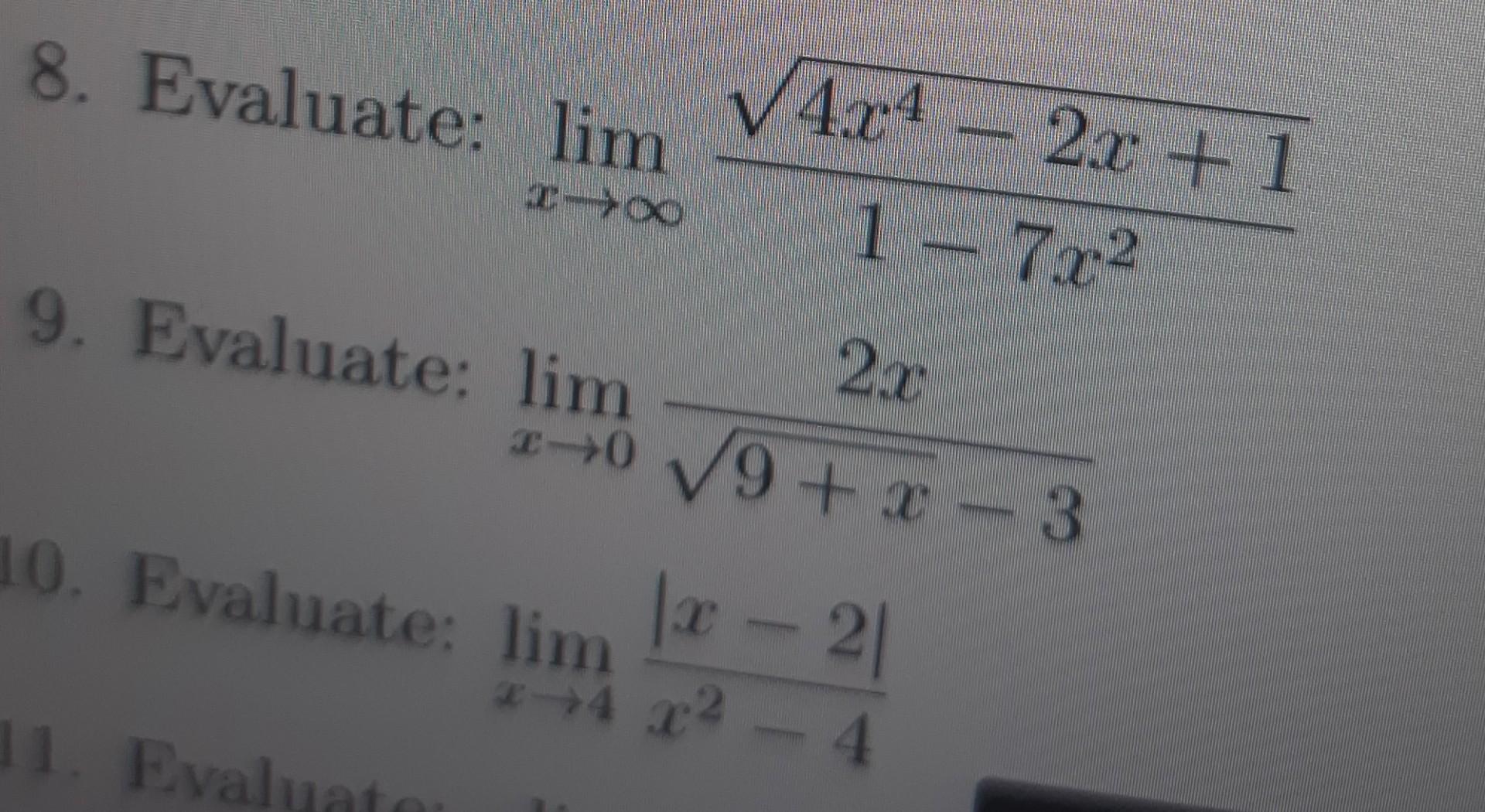 Solved limx→09+x−32x limx→4x2−4∣x−2∣ | Chegg.com