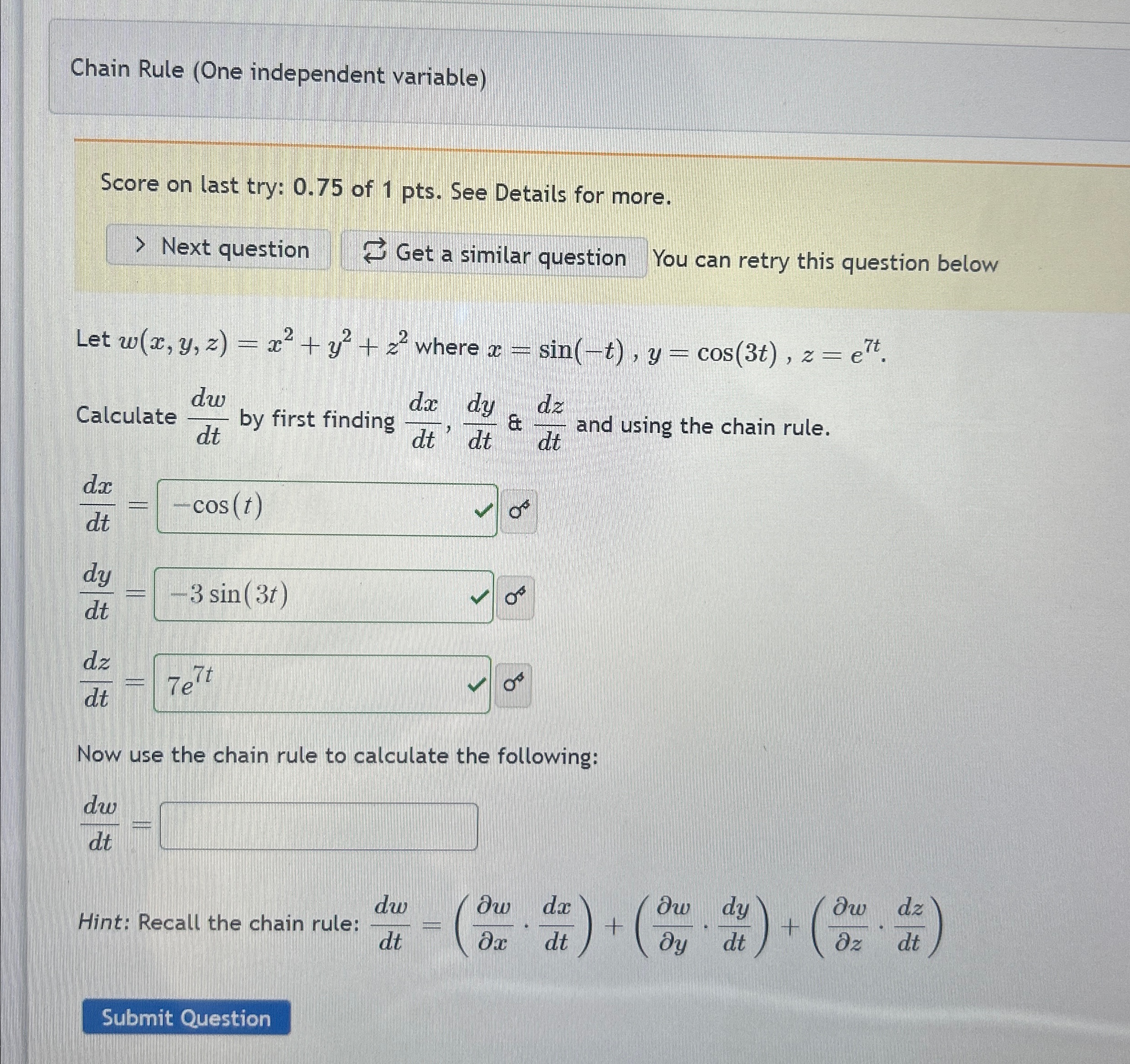 Solved Chain Rule (One independent variable)Score on last | Chegg.com
