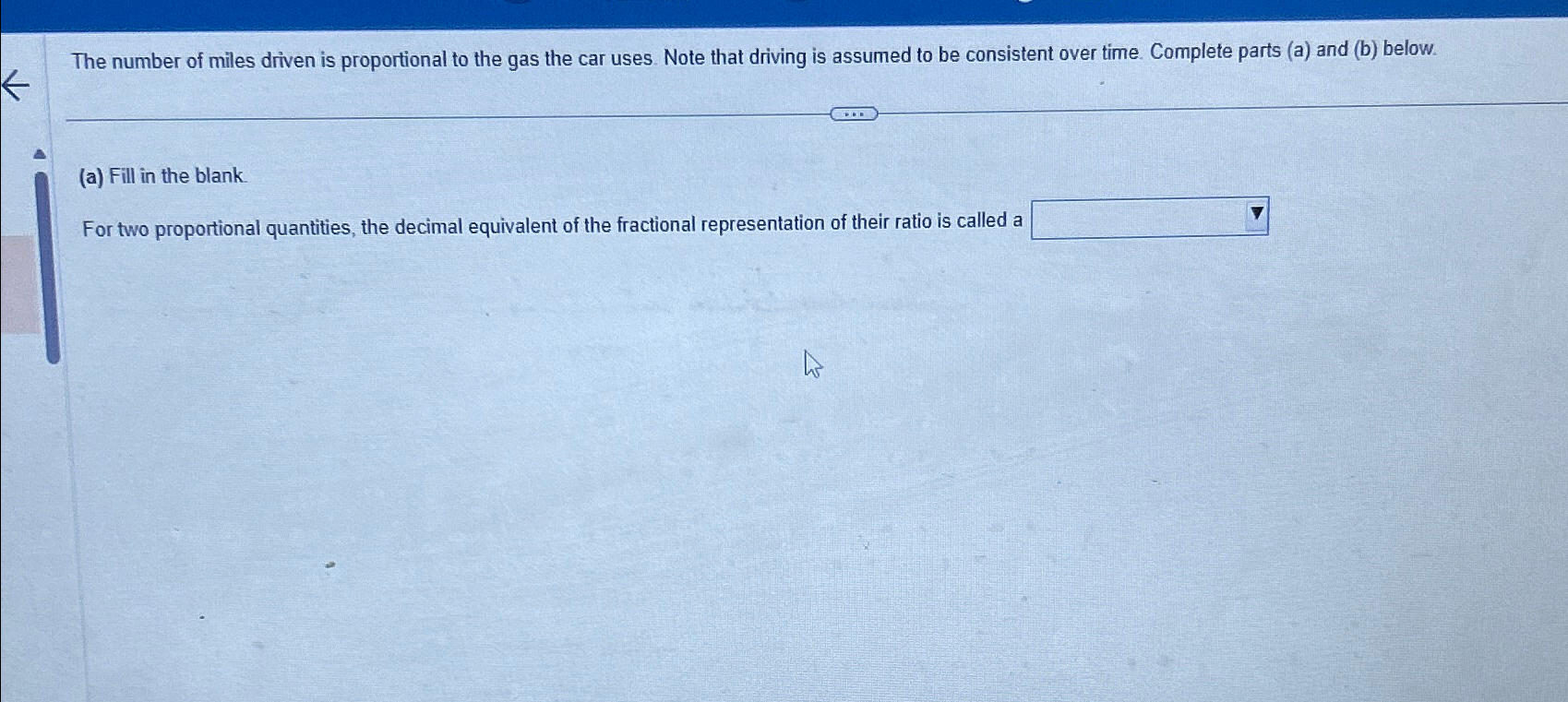 Solved The number of miles driven is proportional to the gas | Chegg.com