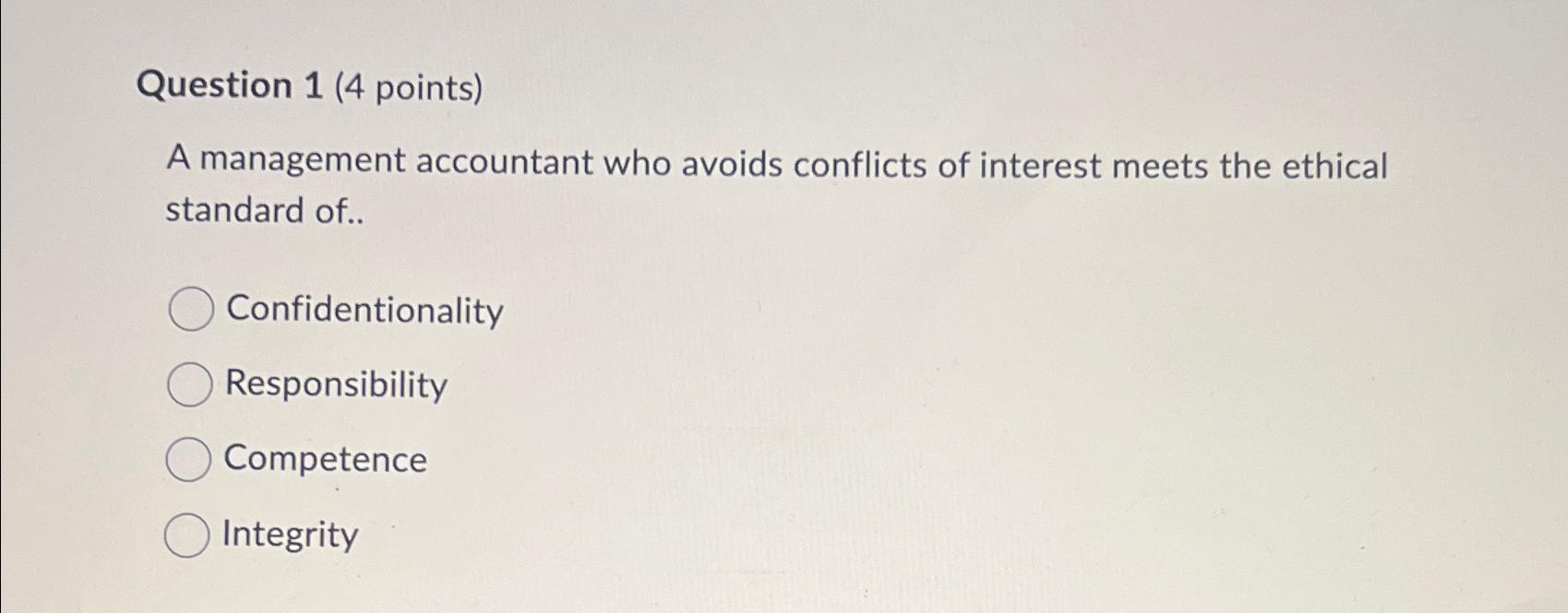Solved Question 1 (4 points)A management accountant who | Chegg.com Solved Question 1 (4 points)A management accountant who | Chegg.com