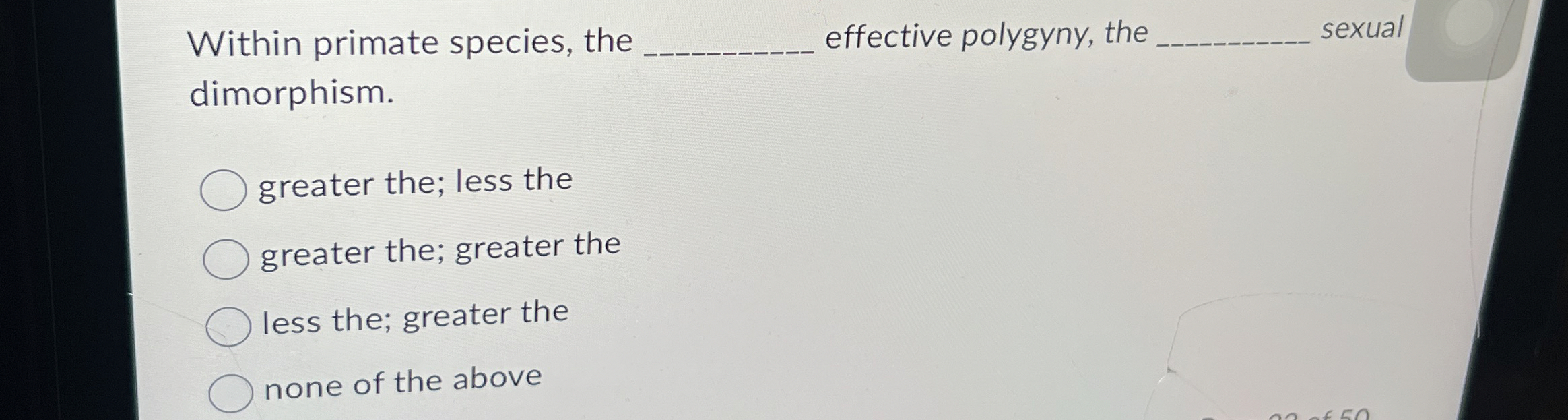 Solved Within primate species, the ﻿effective polygyny, | Chegg.com