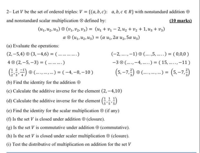 Solved 2- Let V be the set of ordered triples: | Chegg.com