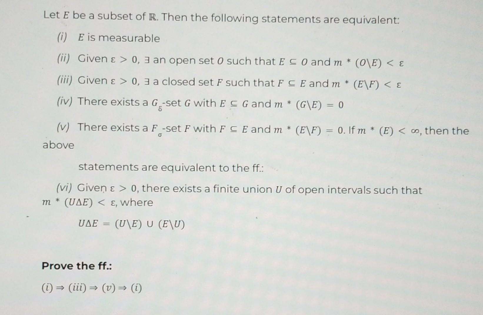 Solved Let E be a subset of R. Then the following statements | Chegg.com