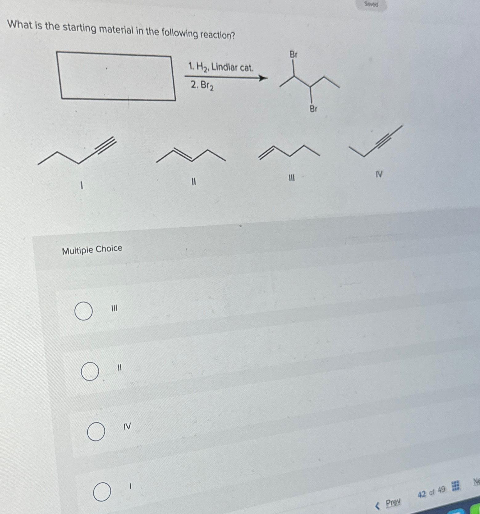 Solved What is the starting material in the following | Chegg.com