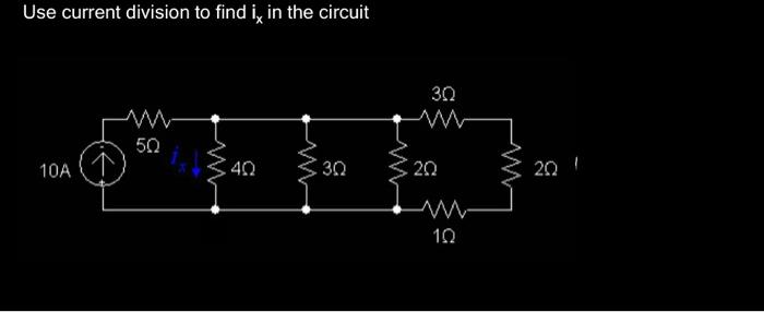 Solved Use current division to find ix in the circuit | Chegg.com