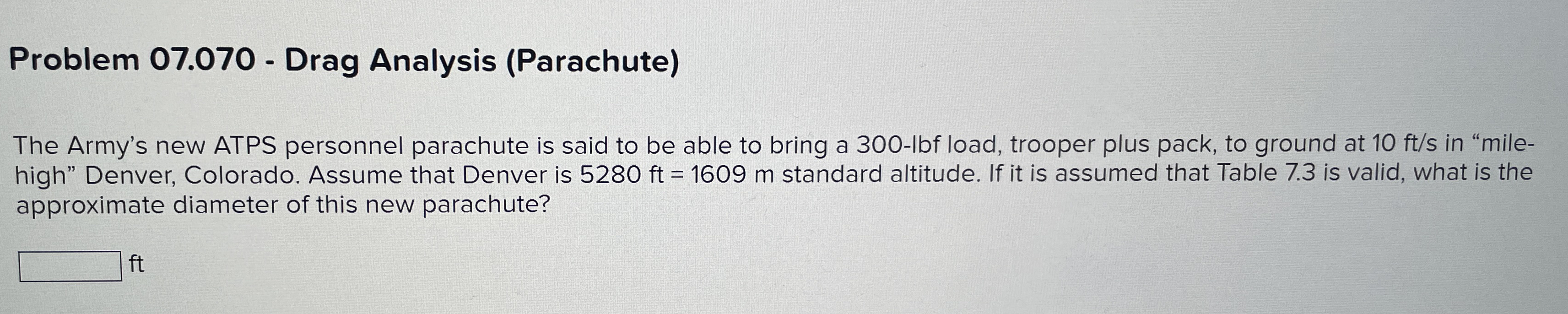 Problem 07 070 ﻿drag Analysis Parachute The Armys