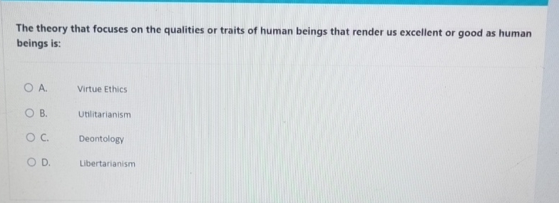 Solved The theory that focuses on the qualities or traits of | Chegg.com