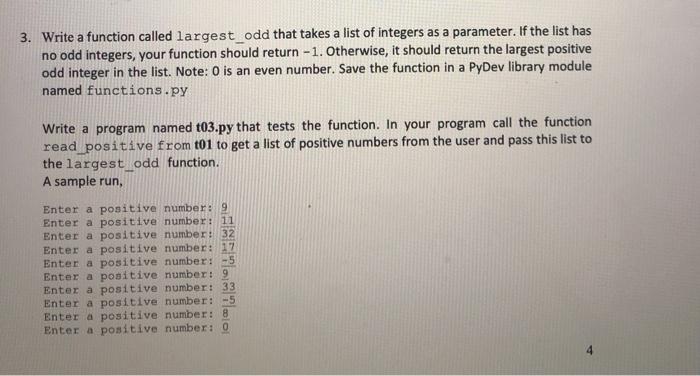 Solved 3. Write a function called largest odd that takes a | Chegg.com