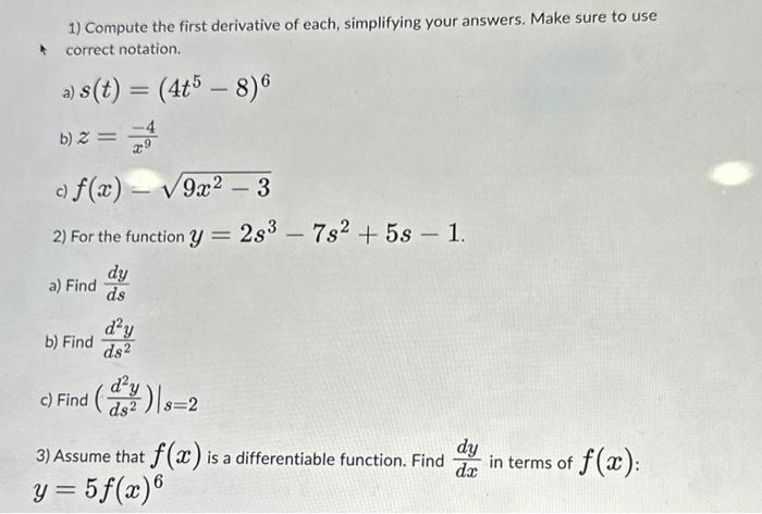 Solved 1) Compute the first derivative of each, simplifying | Chegg.com