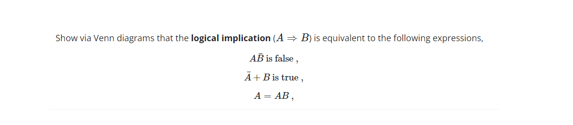Show via Venn diagrams that the logical implication | Chegg.com