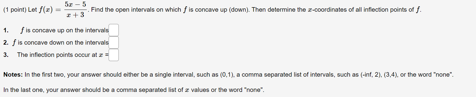 Solved (1 ﻿point) ﻿Let f(x)=5x-5x+3. ﻿Find the open | Chegg.com