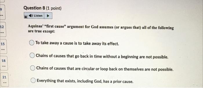 Solved Question 8 (1 point) Listen 12 Aquinas' “first cause" | Chegg.com