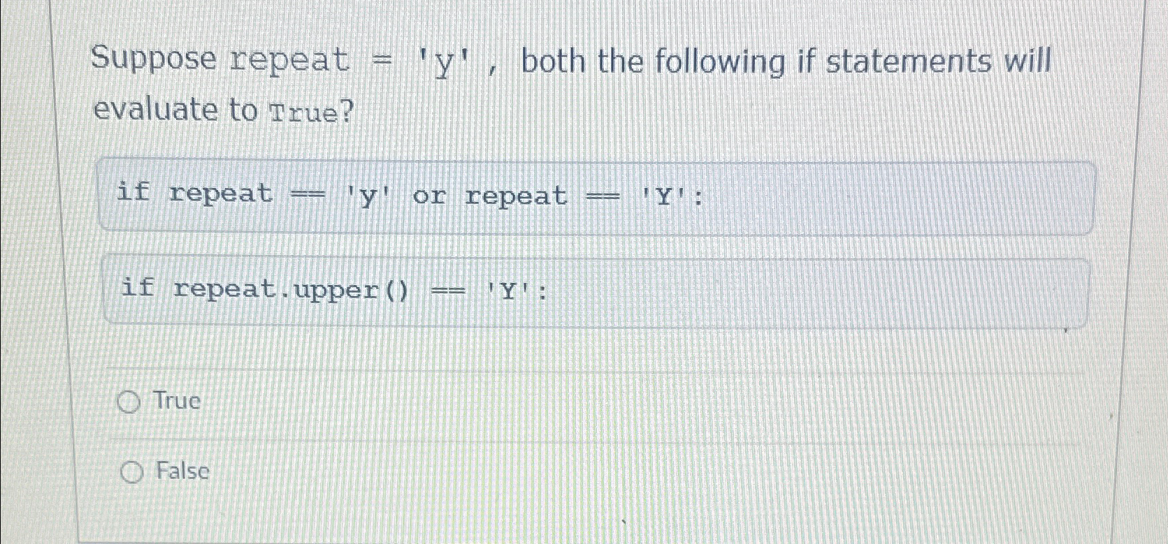 Solved Suppose repeat = ' Y ', ﻿both the following if | Chegg.com