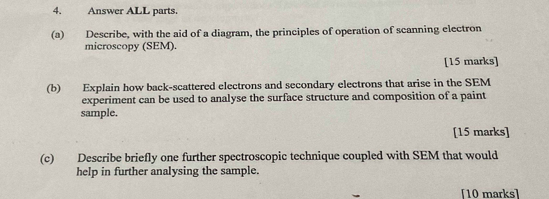 Solved Answer ALL parts.(a) ﻿Describe, with the aid of a | Chegg.com