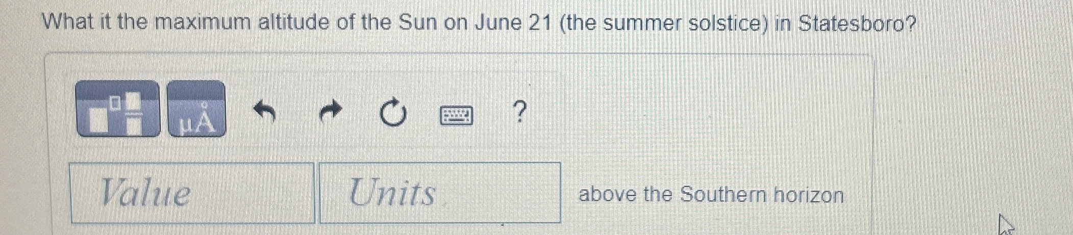 Solved What it the maximum altitude of the Sun on June | Chegg.com