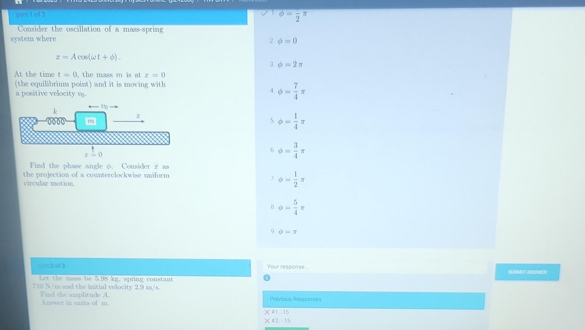 Solved part 1 of 3 Consider the oscillation of a mass-spring | Chegg.com