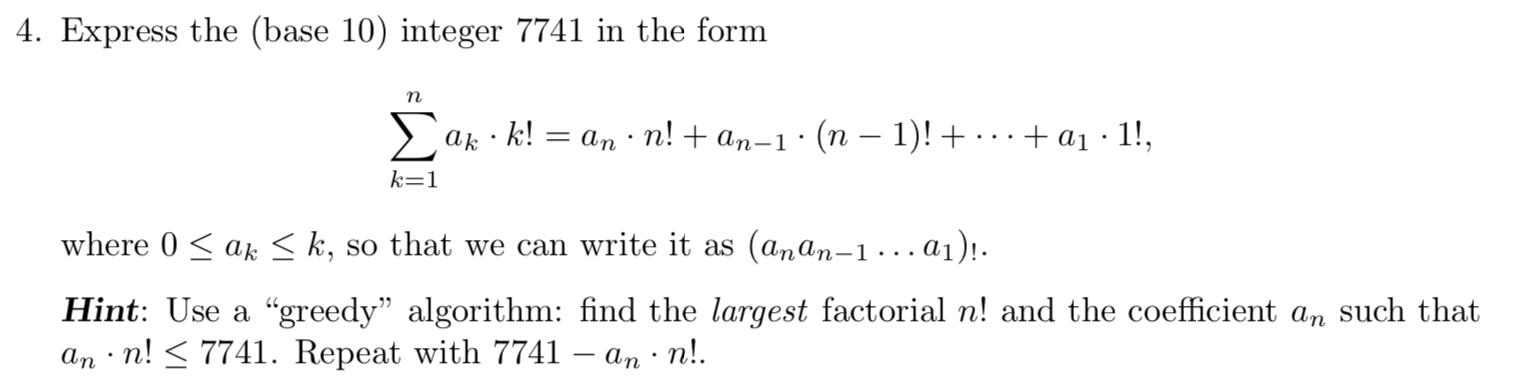 Solved Express the (base 10) ﻿integer 7741 ﻿in the | Chegg.com