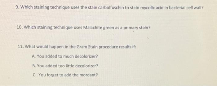 Solved 9. Which staining technique uses the stain | Chegg.com