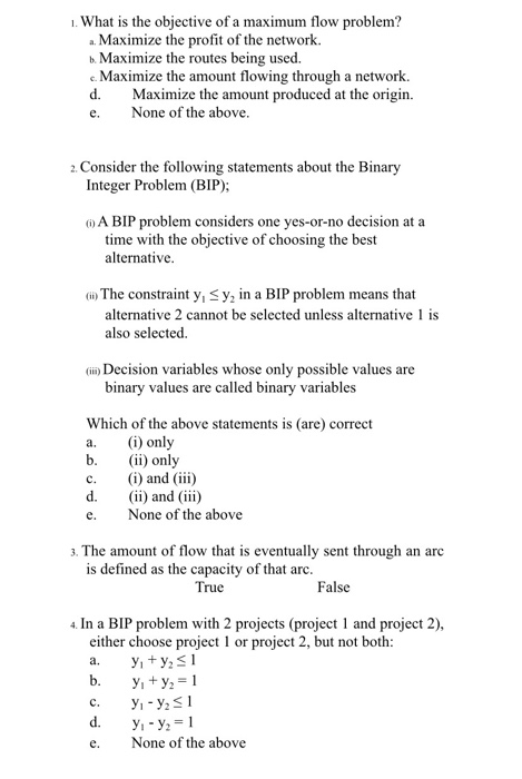 Solved 1. What is the objective of a maximum flow problem? | Chegg.com