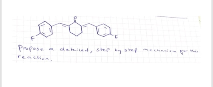 Solved Propose a detailed step by step mechanisms reaction. | Chegg.com