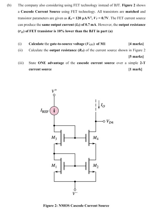 (b) The company also considering using FET technology | Chegg.com