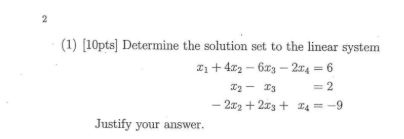 Solved (1) 10pts ﻿Determine the solution set to ﻿the linear | Chegg.com