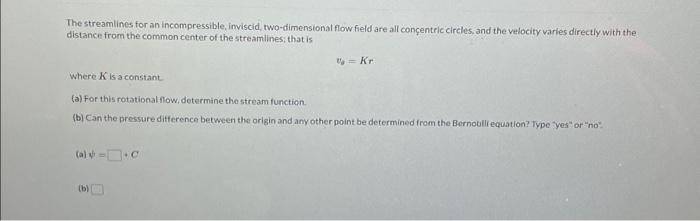 Solved The streamlines for an incompressible, inviscid, | Chegg.com