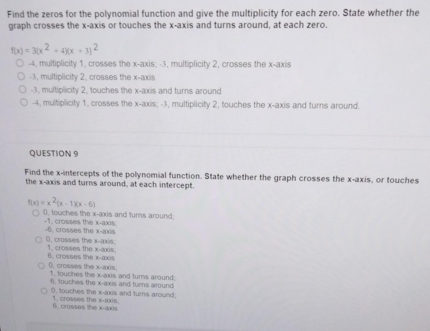 Solved Find the zeros for the polynomial function and give | Chegg.com