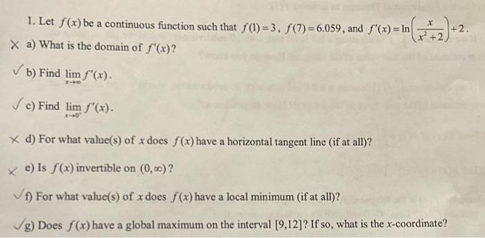 Solved 1. Let f(x) be a continuous function such that | Chegg.com