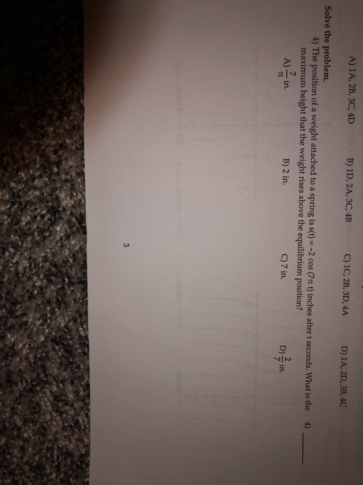 Solved A) 1A, 2B, 3C, 4D B) 1D, 2A, 3C, 4B C) 1C, 2B, 3D, 4A | Chegg.com