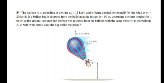 Solved 8. The balloon A is ascending at the rate va = 12 | Chegg.com