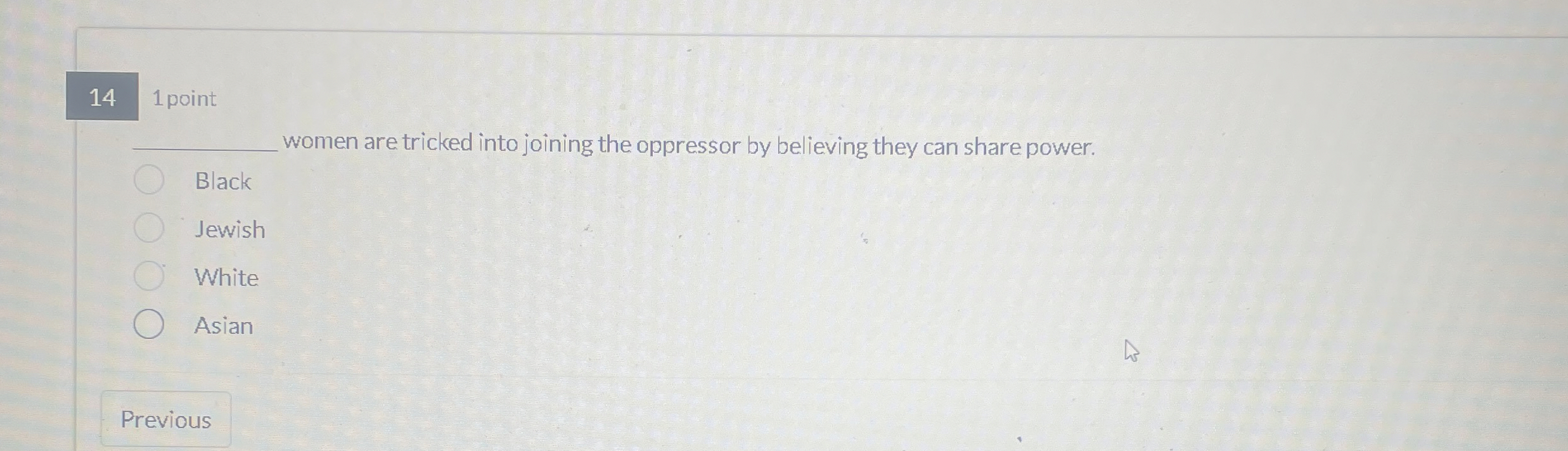 Solved 141 ﻿pointq, ﻿women are tricked into joining the | Chegg.com