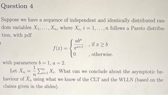 Solved Suppose we have a sequence of independent and | Chegg.com