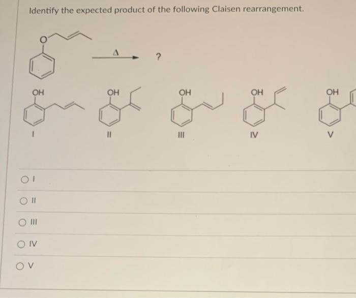 Solved Identify the expected product of the following | Chegg.com