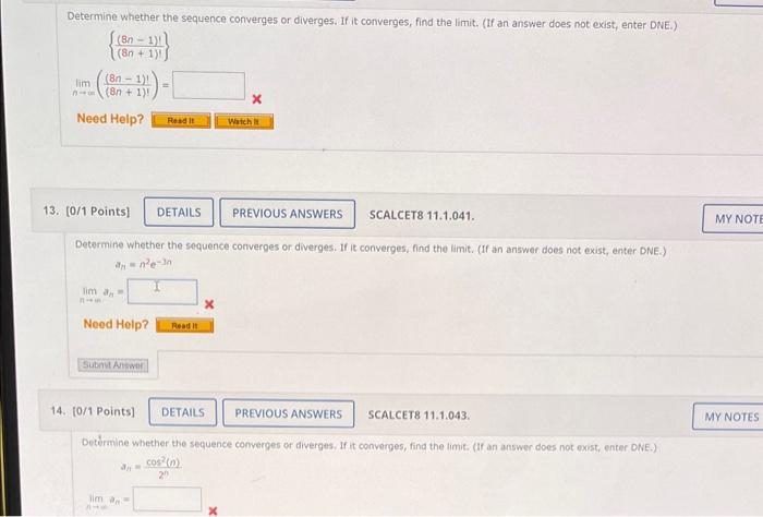 Solved an=ln(5n2+4)−ln(n2+4) limn→∞an= [0/1 Points] SCALCET8 | Chegg.com