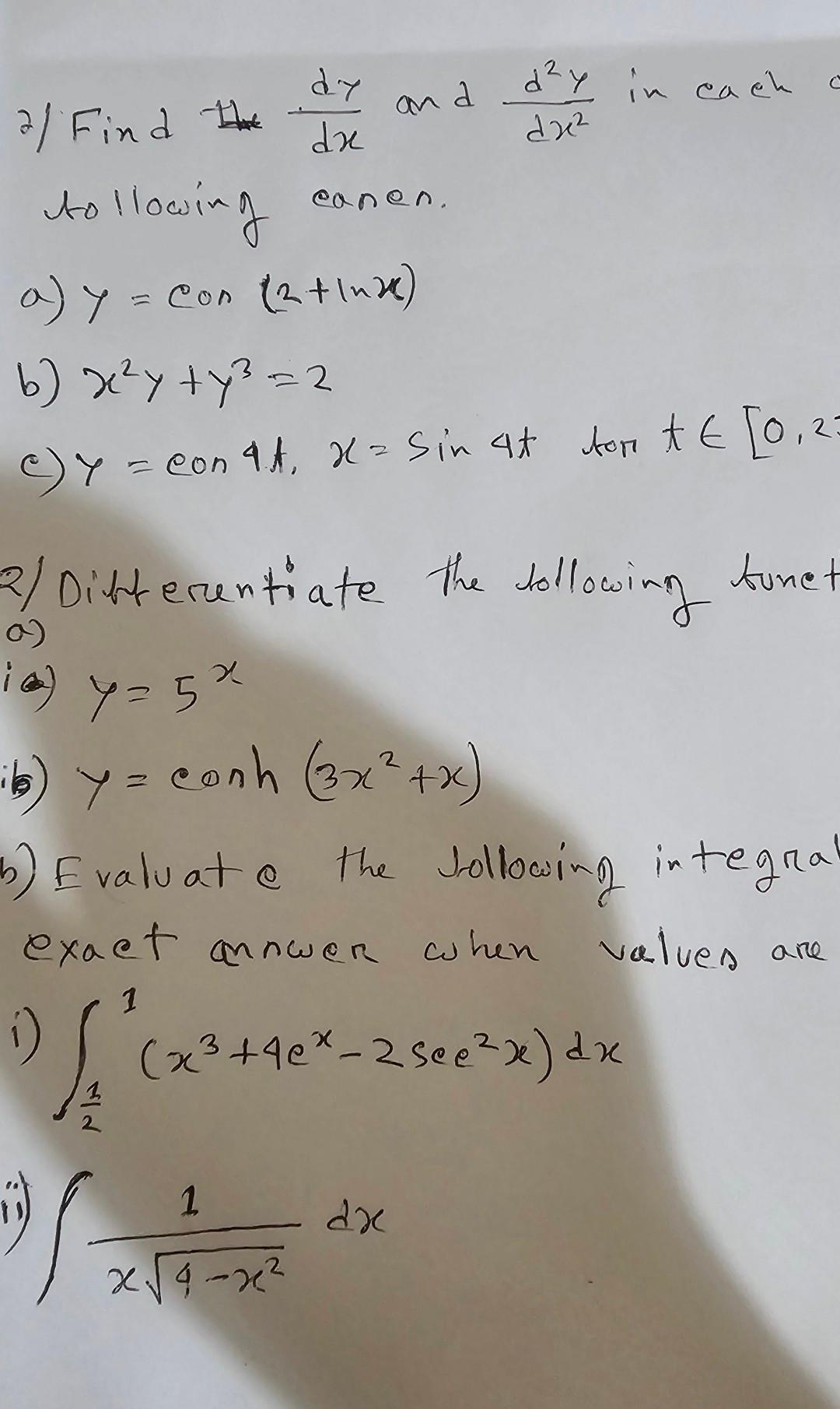 Solved 2) Find the dxdy and dx2d2y in each tollowing eanen. | Chegg.com