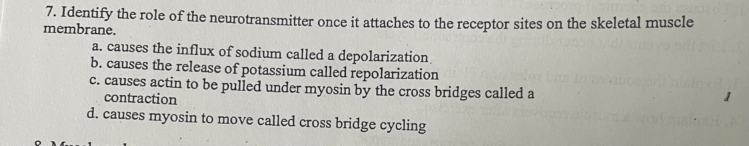 Solved Identify the role of the neurotransmitter once it | Chegg.com