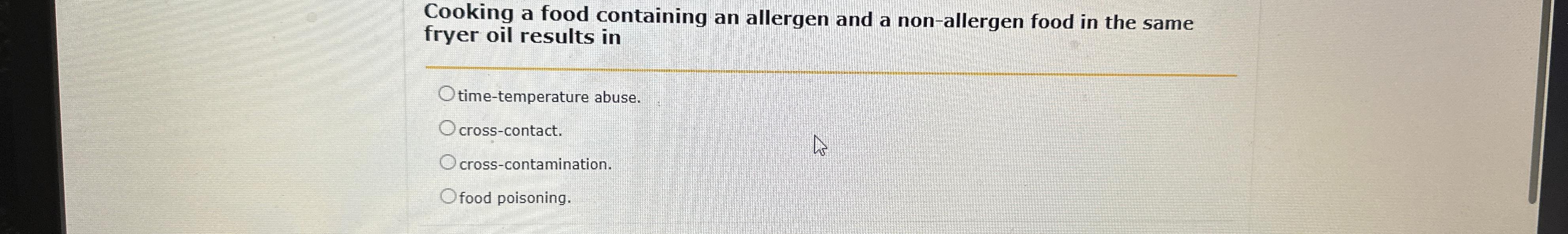 Solved Cooking a food containing an allergen and a | Chegg.com