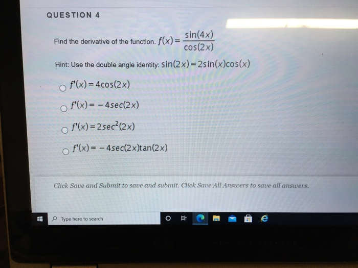 Solved QUESTION 4 Find the derivative of the function. f(x)= | Chegg.com