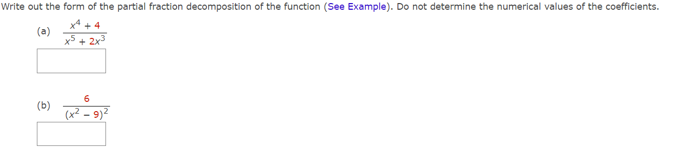 Solved Write out the form of the partial fraction | Chegg.com