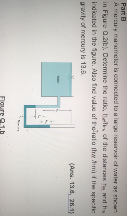 Solved Part B A mercury manometer is connected to a large | Chegg.com