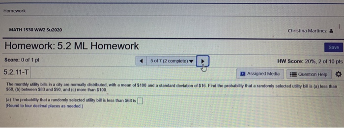 Solved Homework MATH 1530 WW2 Su2020 Christina Martinez & | Chegg.com