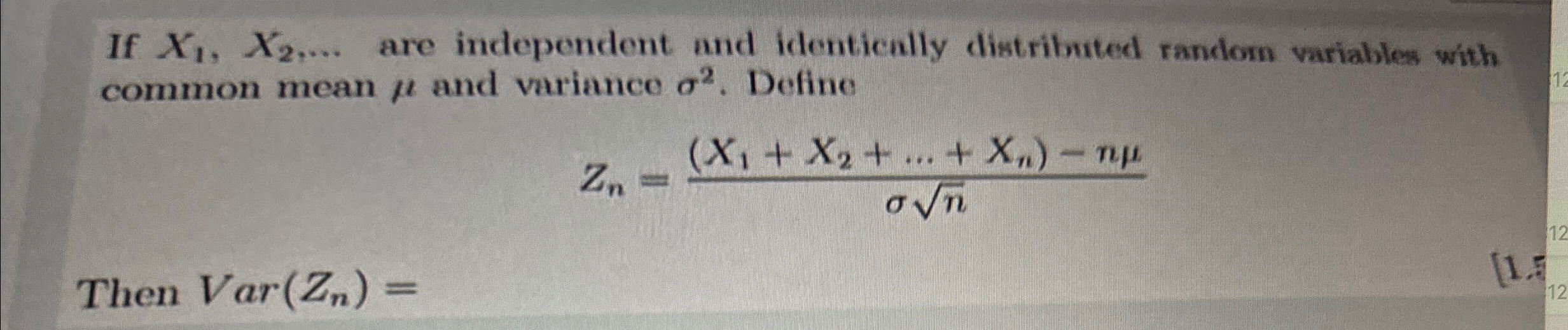 Solved If x1,x2,dots are independent and identically | Chegg.com
