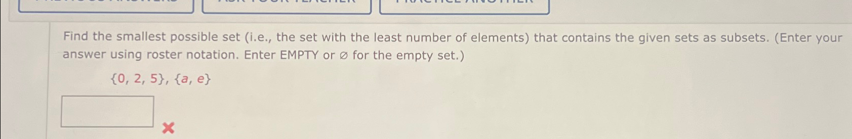 Solved Find The Smallest Possible Set I E ﻿the Set With