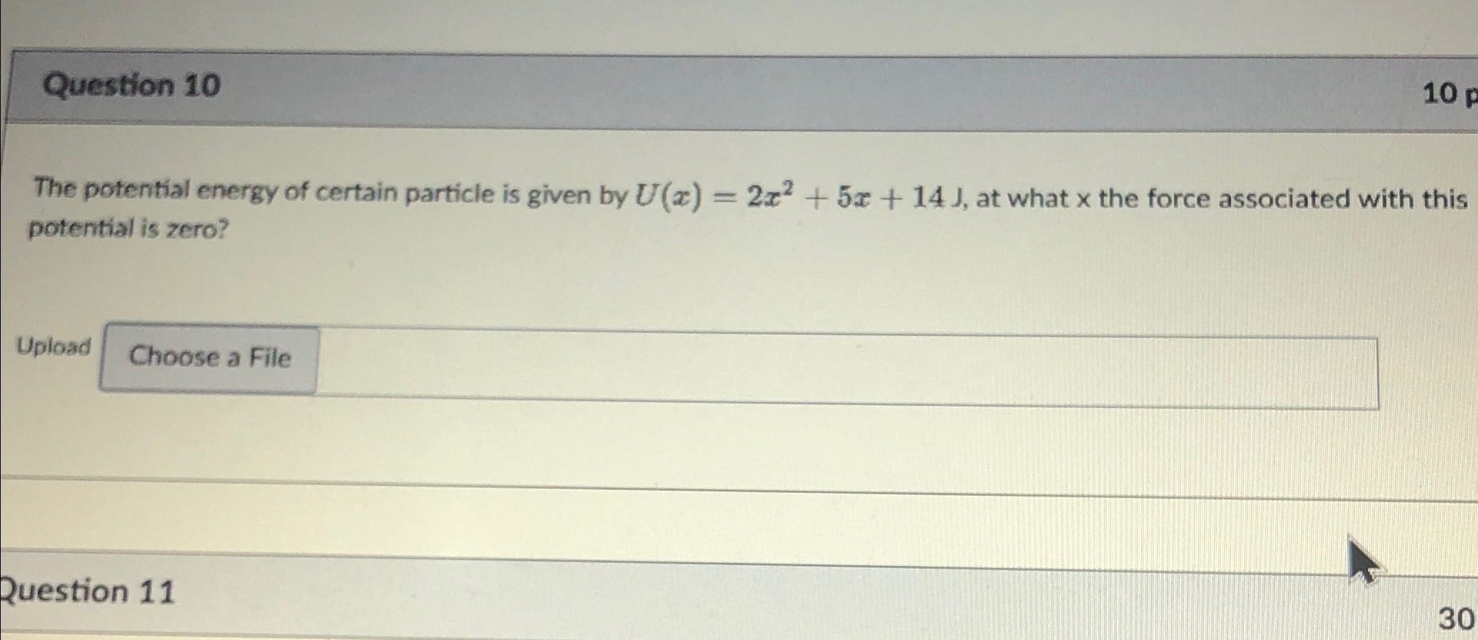 Solved Question 10The potential energy of certain particle | Chegg.com