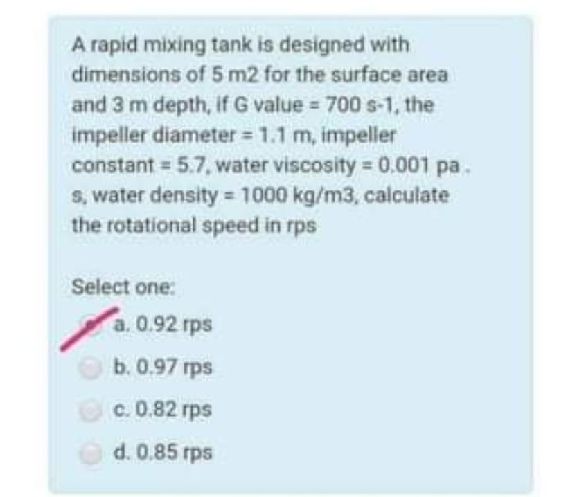 Solved A rapid mixing tank is designed with dimensions of 5 | Chegg.com